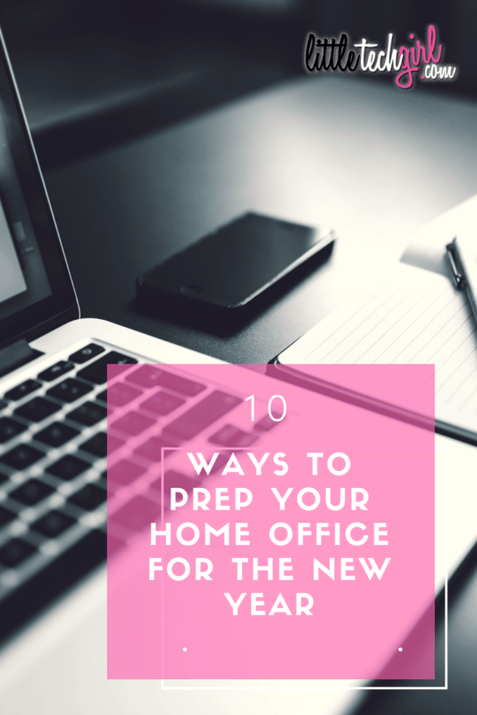 10 Ways to Prep Your Home Office For the New Year